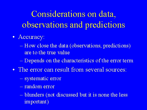 Considerations on data, observations and predictions Considerations on data, observations and predictions