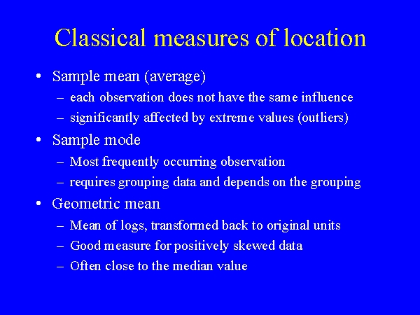Classical measures of location